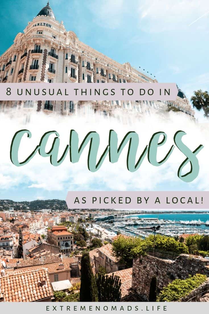 8 Authentic Things to do in Cannes (As Picked by a Local!)